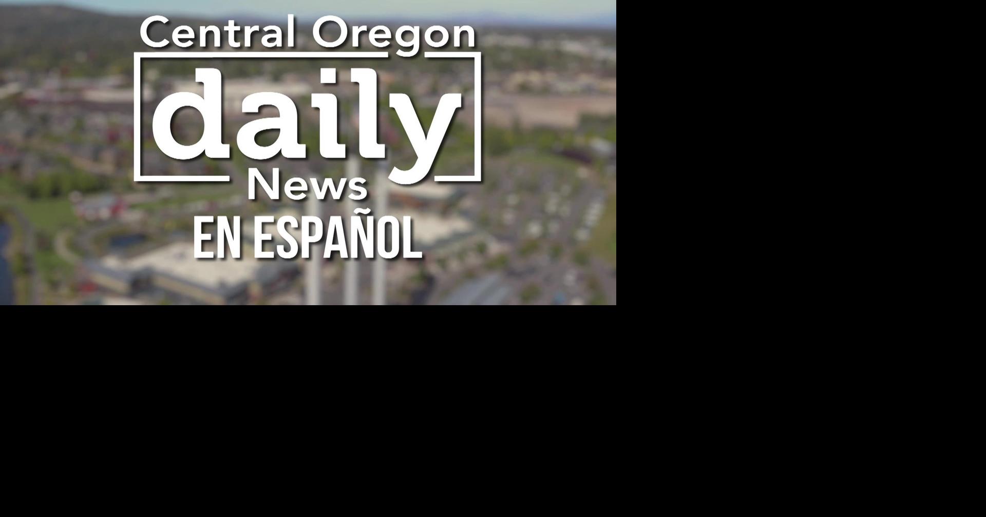 Resumen Semanal del Noticiero Central Oregon Daily News 9-23 | Central ...