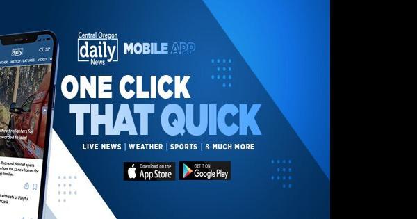 Download the Central Oregon Daily News app | | centraloregondaily.com