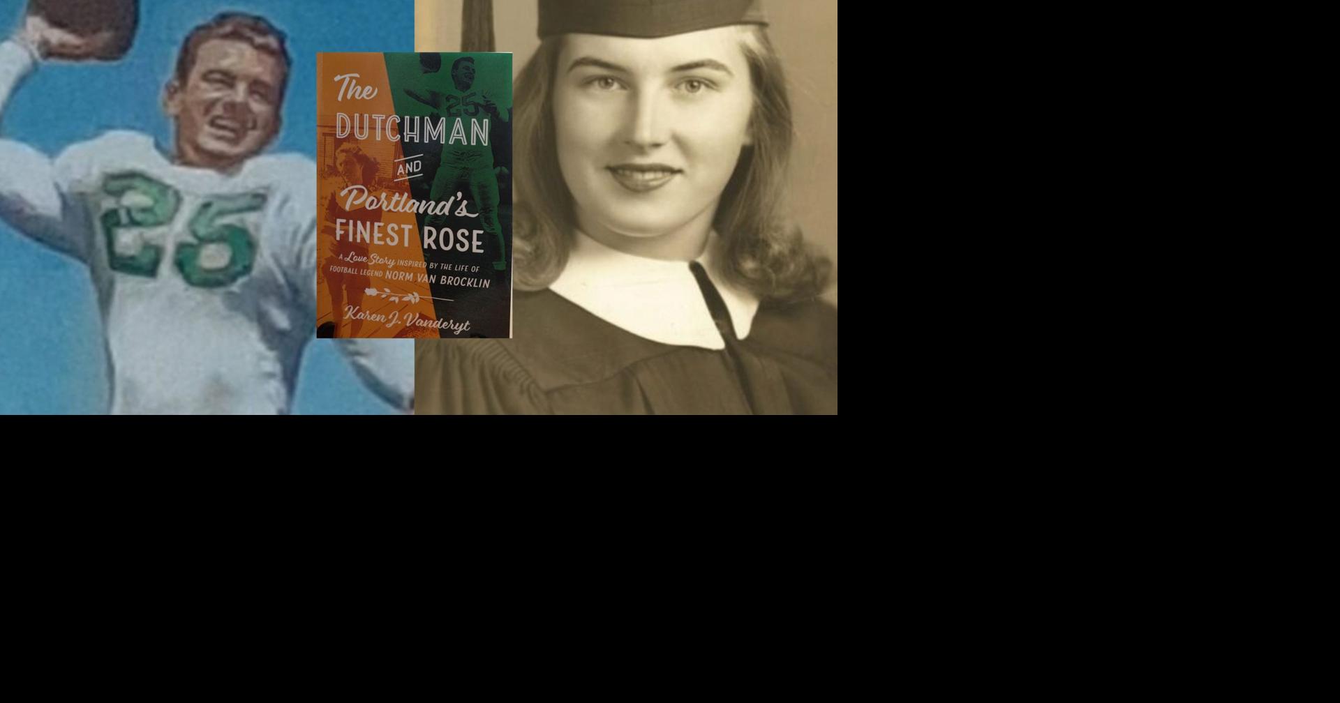 Oregon legend Norm Van Brocklin’s college love story comes to life in ...