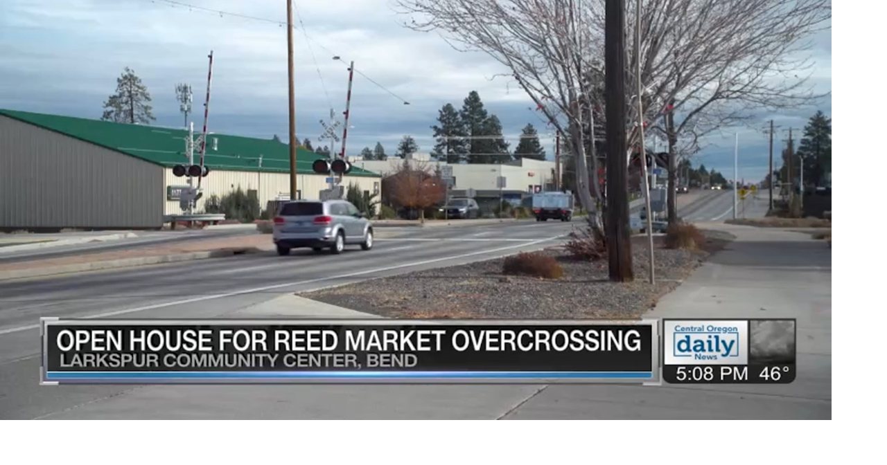 City of Bend moves into design phase of Reed Market overcrossing ...