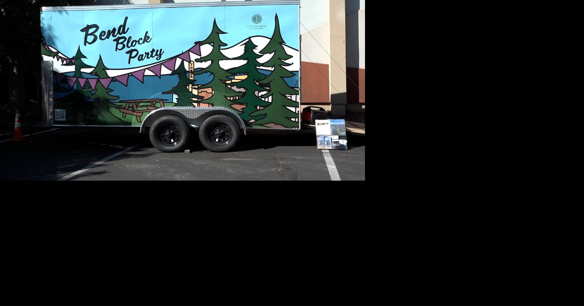 Bend Block Party trailer brings community engagement to neighborhoods ...