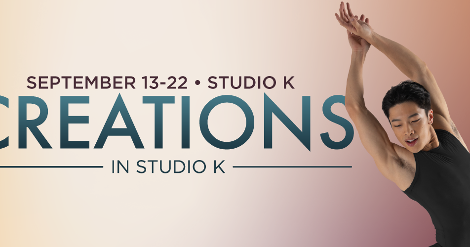 Creations In Studio K: Celebrating Female Choreographers | Arts ...