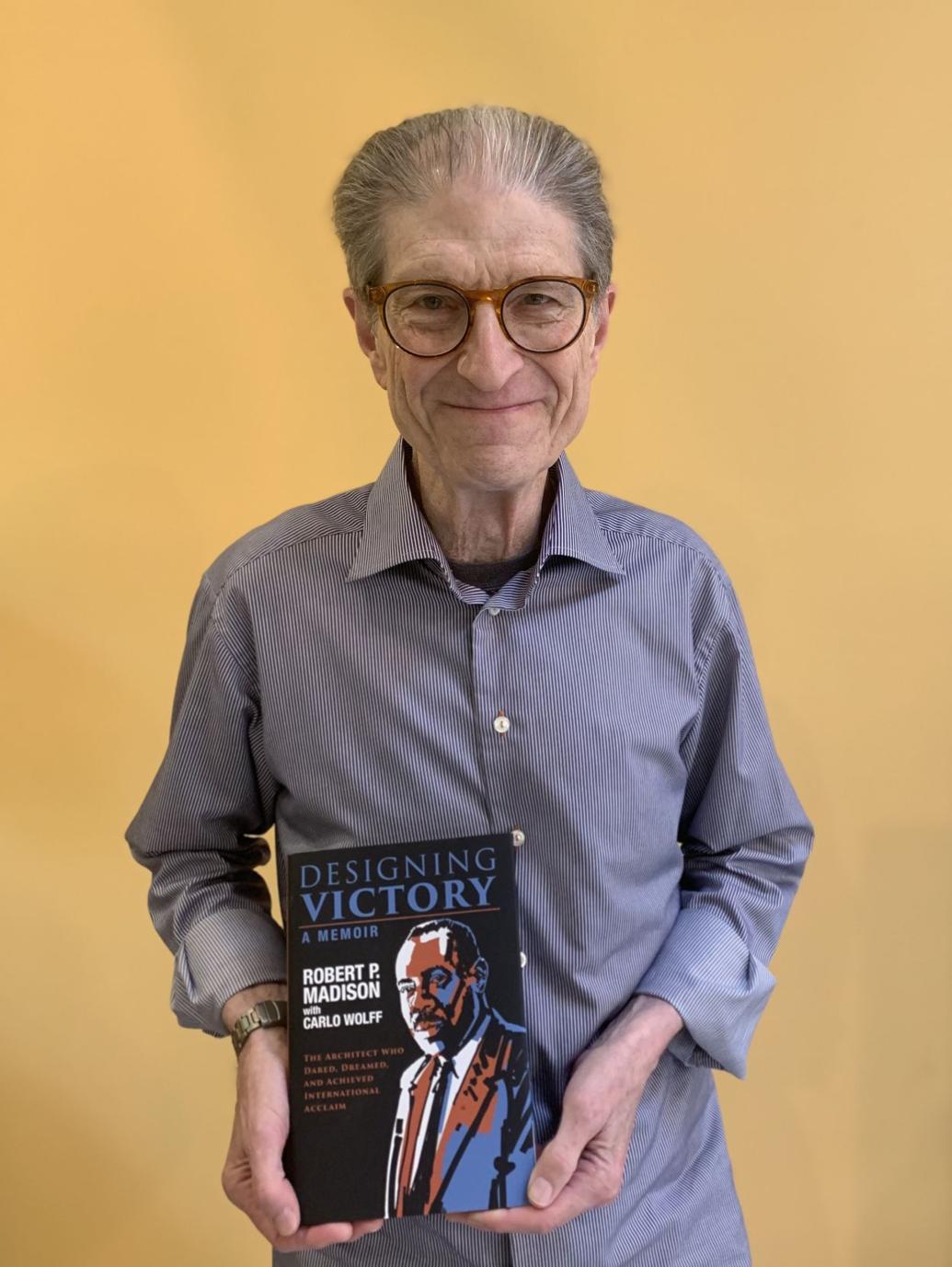 Carlo Wolff’s ‘Designing Victory’ tells Madison's story | Local News ...