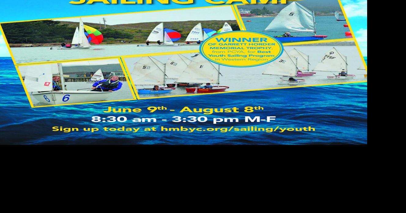 Half Moon Bay Yacht Club Youth Sailing Programs | Summer Camps ...