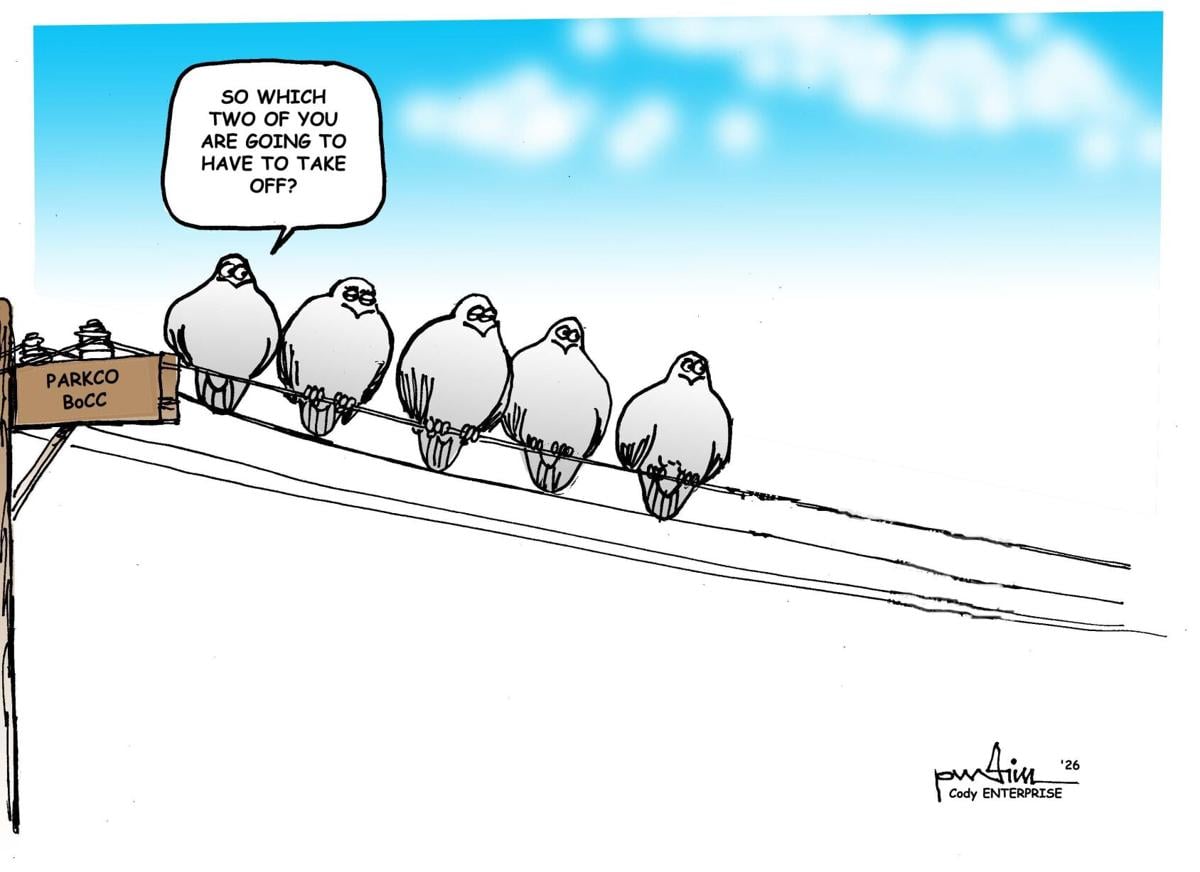 EDITORIAL CARTOON | Opinion | codyenterprise.com