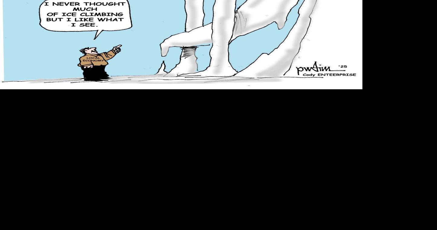 EDITORIAL CARTOON | Opinion | codyenterprise.com