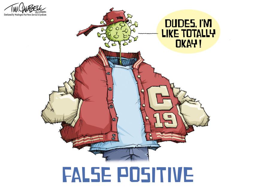 Editorial Cartoon: False Positive | Opinion | commercial-news.com