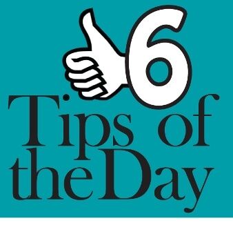 The C.A six tips of the day for March 5 | | communityadvocate.com