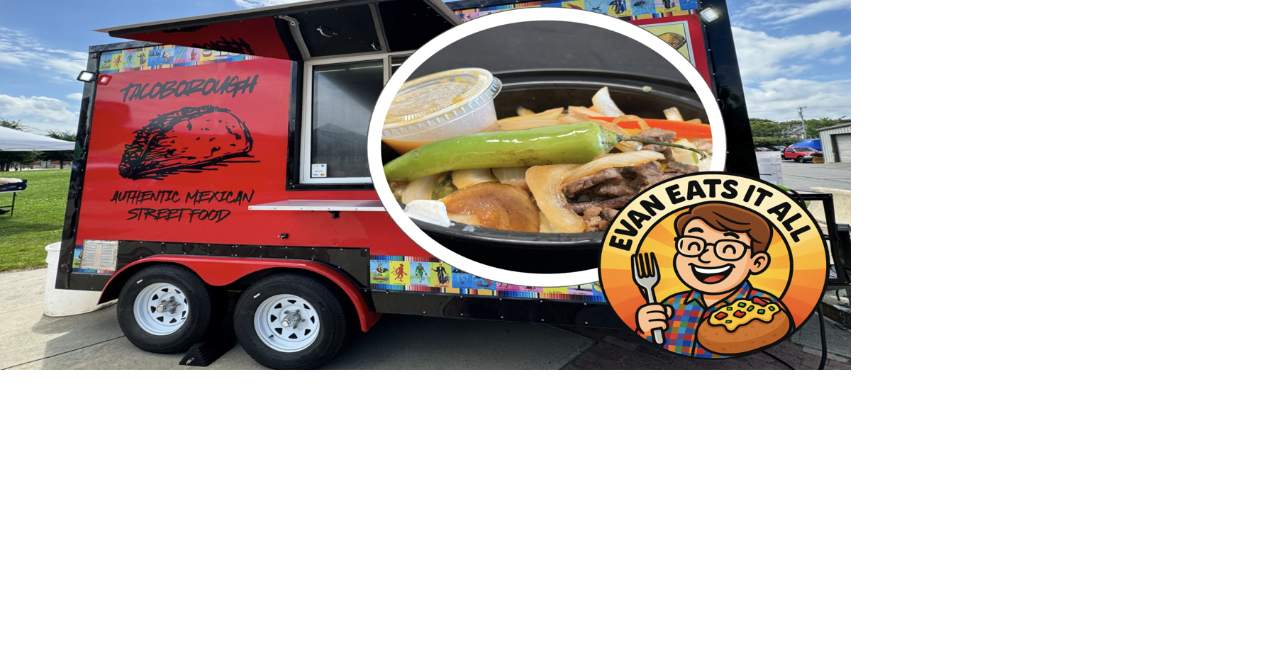 Evan Eats It All: Tacoborough serves fresh Mexican fare to Central Mass ...