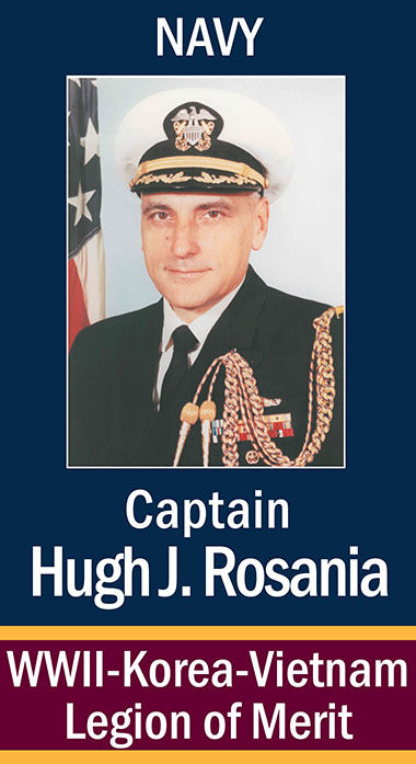Coronado’s “Avenue Of The Heroes” ... Capt. Hugh J. Rosania, USN ...