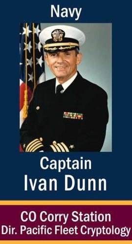 Coronado’s “Avenue Of The Heroes” ... Capt. Ivan Max Dunn, USN ...
