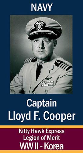Coronado’s “Avenue Of The Heroes” ... Captain Lloyd F. Cooper, USN ...
