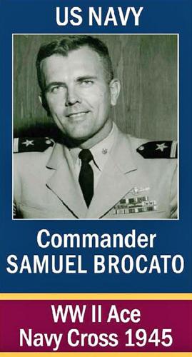 Coronado’s “Avenue Of The Heroes” ... Commander Samuel Joseph Brocato ...