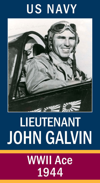 Avenue Of Heroes Banner Recipient ... Lieutenant John Galvin, USN ...