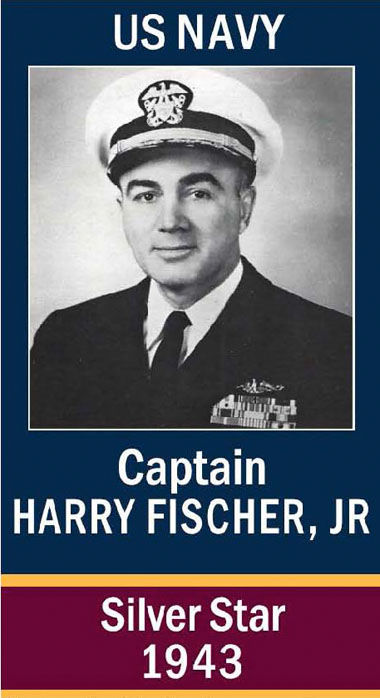 Coronado’s “Avenue Of The Heroes” ... Captain Harry Fischer, Jr ...