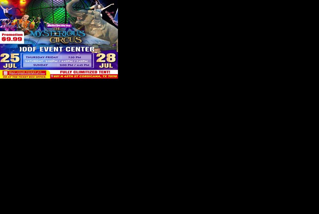 The Mysterious Circus comes to town | News | corsicanadailysun.com