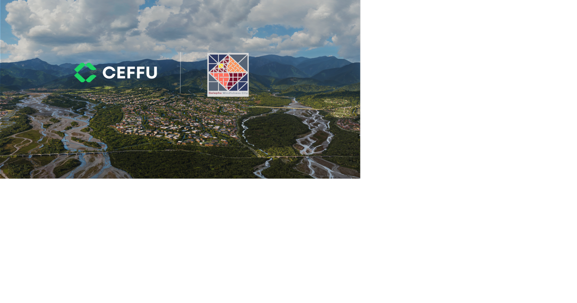 Ceffu Receives Full Financial Services License in Bhutan’s Gelephu ...