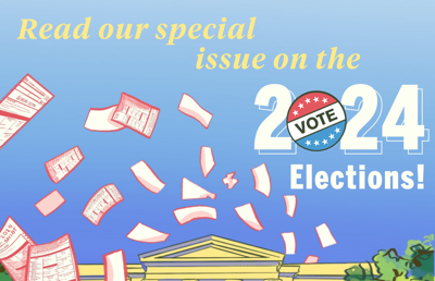 2024 Elections Issue: Don’t stop believin’ in a ballot | Special Issues ...