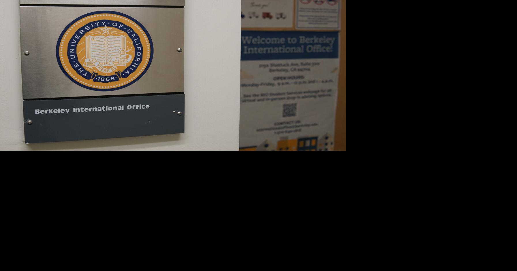 ‘It sends a bleak message’: Berkeley International Office faces ...
