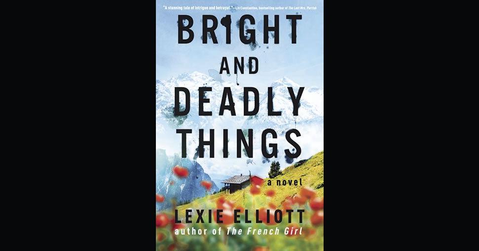 Review: Paranoia-racked thriller ‘Bright and Deadly Things’ | Arts ...