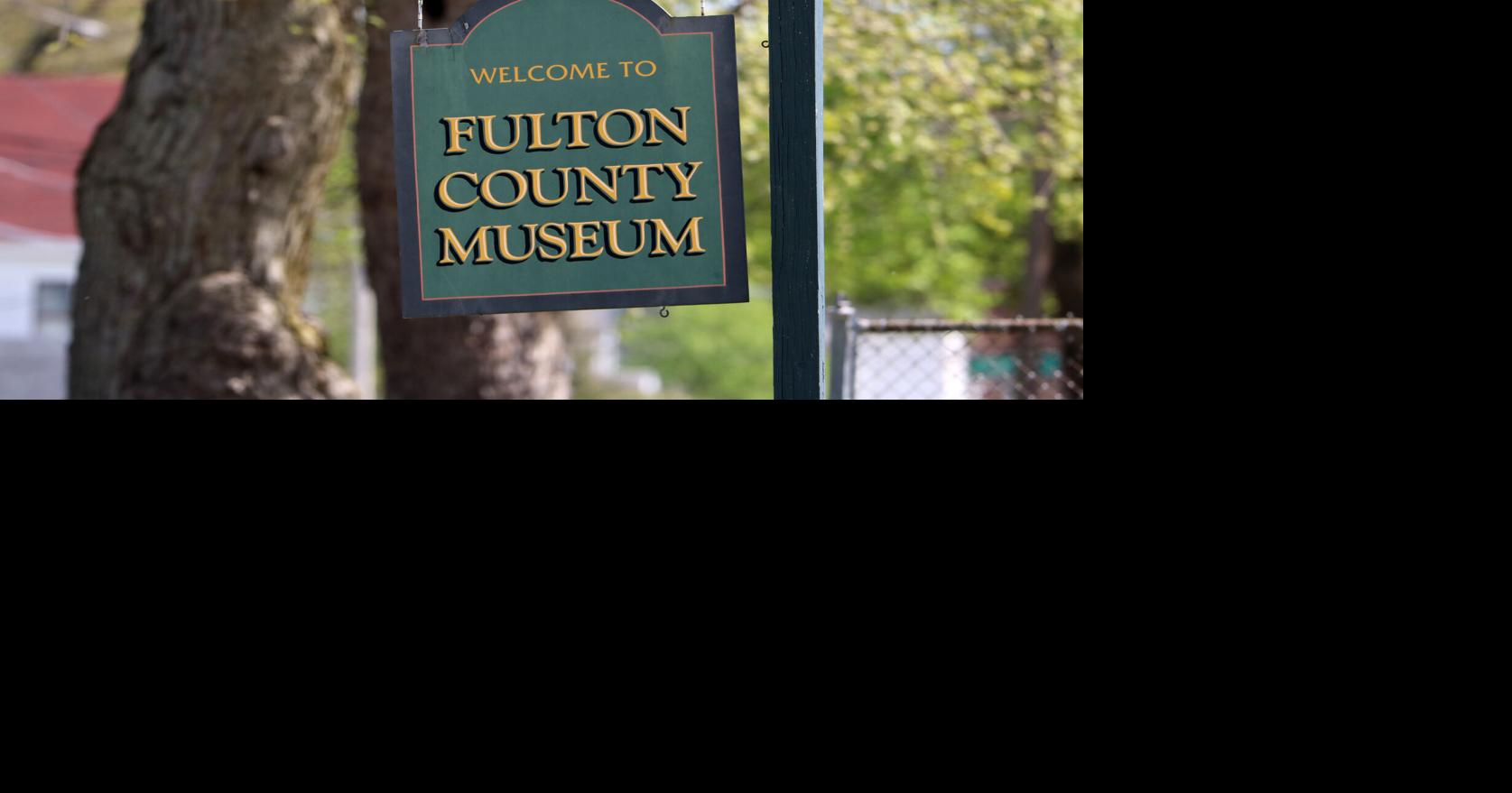 Fulton County Museum to host several events | Leader Herald News ...
