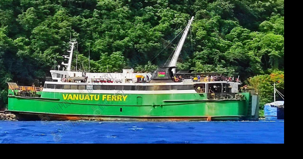 Vanuatu Ferry also detained | News | dailypost.vu