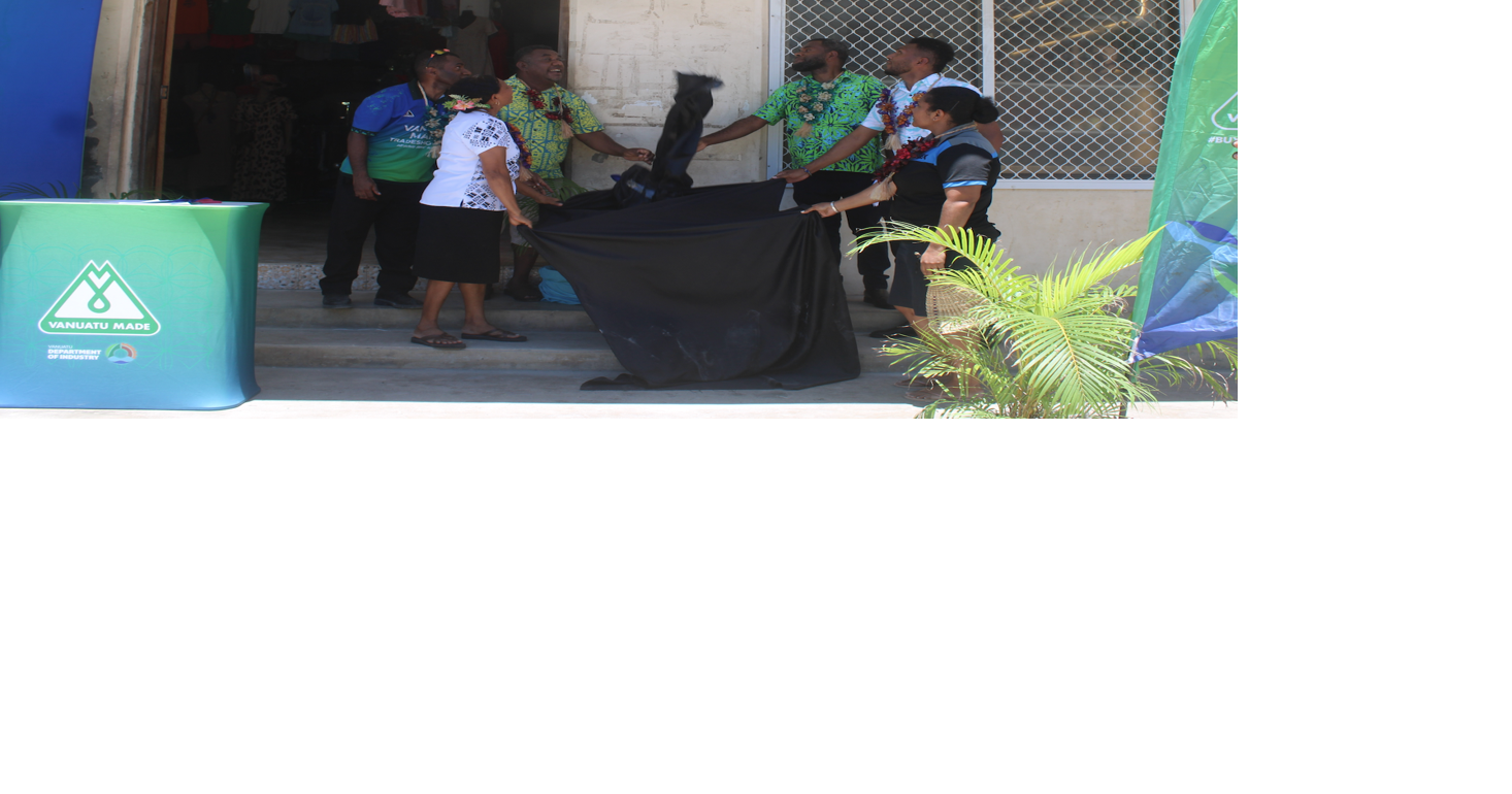 Vanuatu Made opens first Luganville outlet | News | dailypost.vu