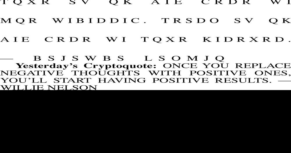 Cryptoquote | Diversions | dailyrepublic.com