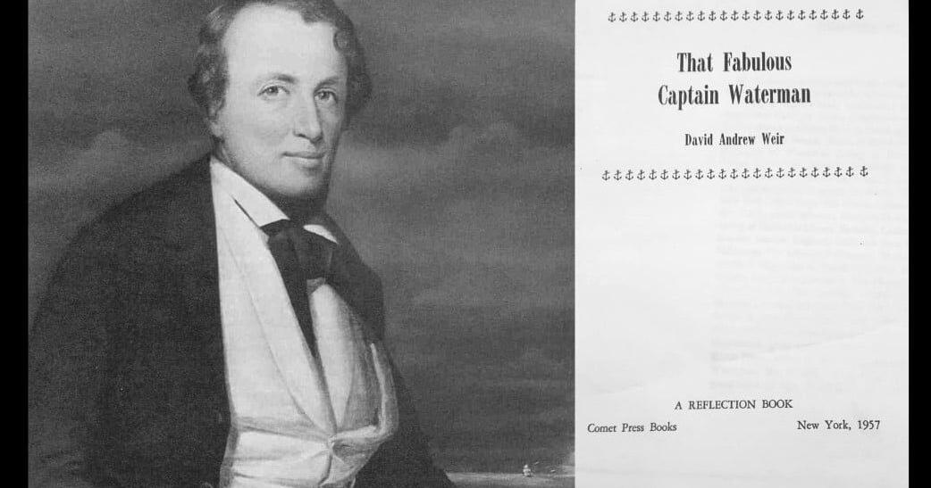 Back in the Day: ‘That Fabulous Captain Waterman’ Part 1 | Local ...