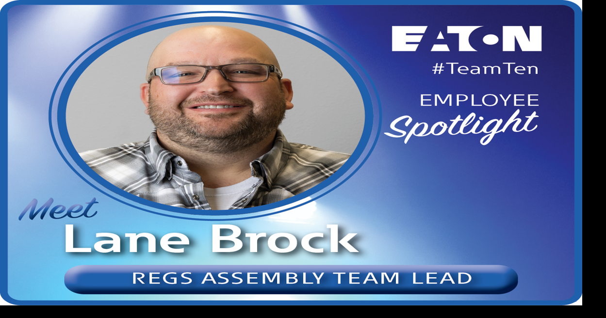 Eaton’s Employee Spotlight: Lane Brock | Sponsored | dailysentinel.com