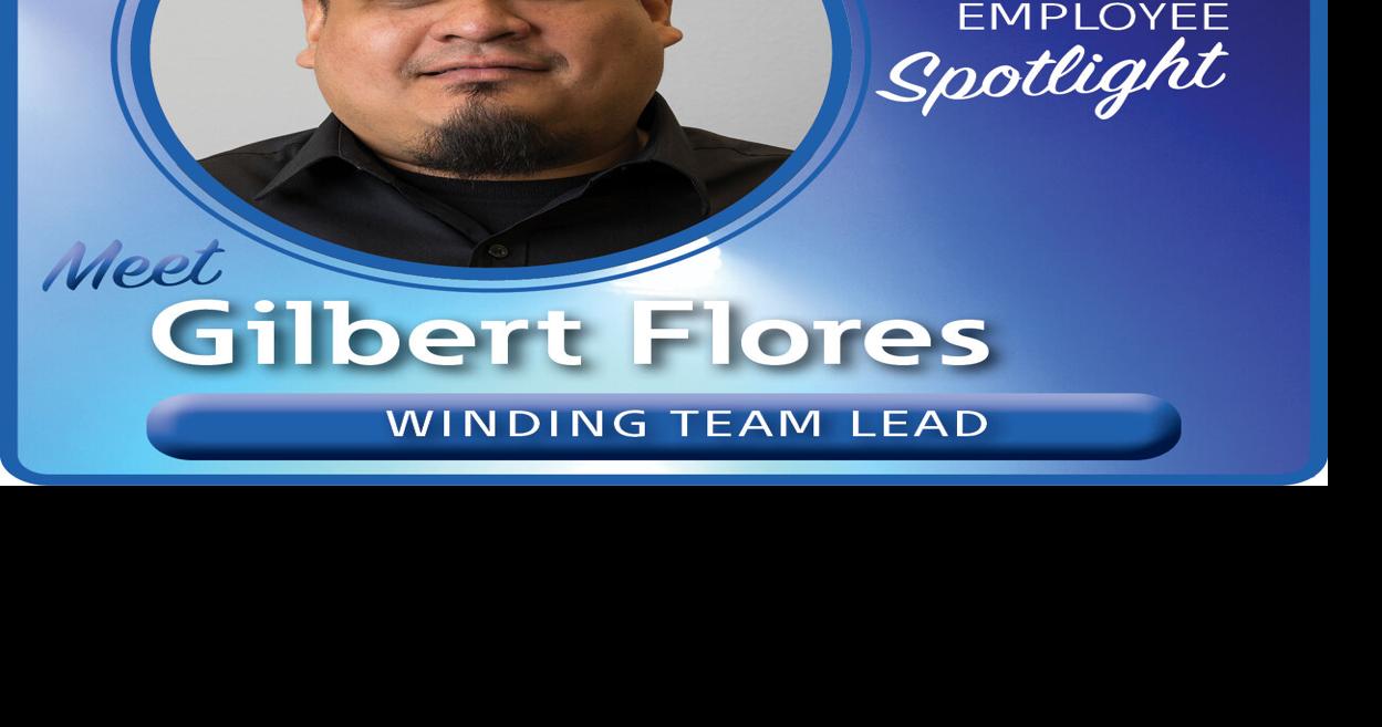Eaton’s Employee Spotlight: Gilbert Flores | Sponsored | dailysentinel.com