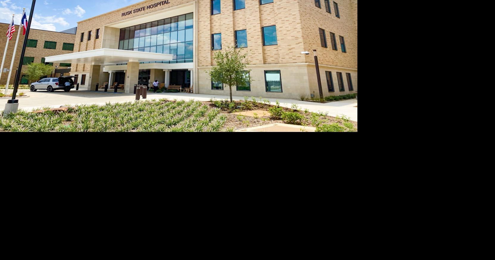 $200 million renovation complete at Rusk State Hospital | Social Media ...