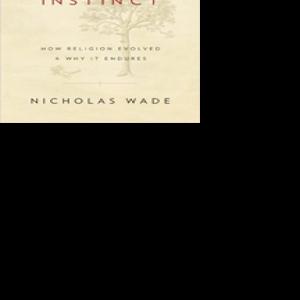 ‘The Faith Instinct’ - Taking a look at the evolution of religion ...