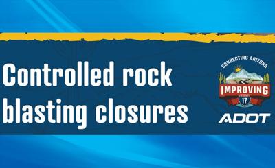 Controlled rock blasting to close sections of I-17 10 to 11 p.m. Feb ...