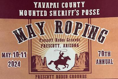 Rodeo Roundup: 70th annual Yavapai County Mounted Sheriff’s Posse ...