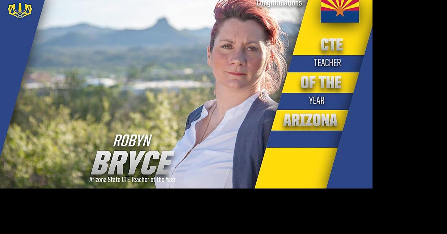 PHS Robyn Bryce announced as 2021 Arizona CTE Teacher of the Year ...