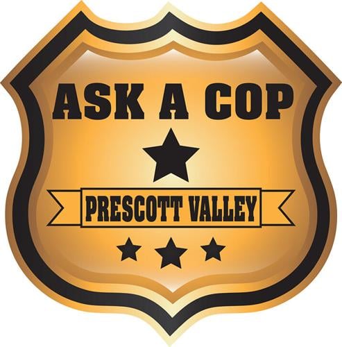 Ask A Cop: How does the Prescott Valley Police Department reach out to ...