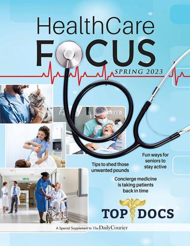 2023 Spring Healthcare Focus | Special Sections | dcourier.com