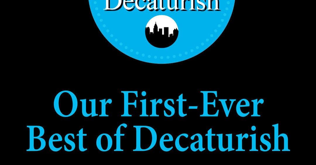 20,000 readers choose the first ‘Best of Decaturish’ winners | Decatur ...
