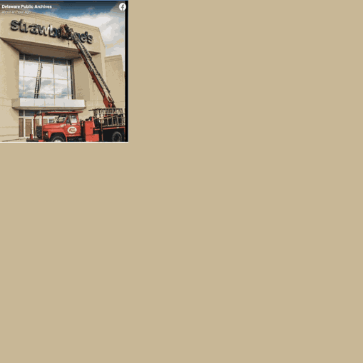 From the Delaware Public Archives: Remembering Strawbridge’s | Dover ...