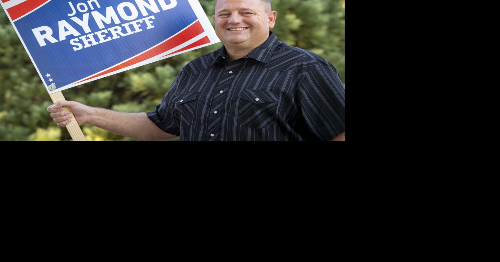Linn County sheriff election 2022: Jon Raymond wants change