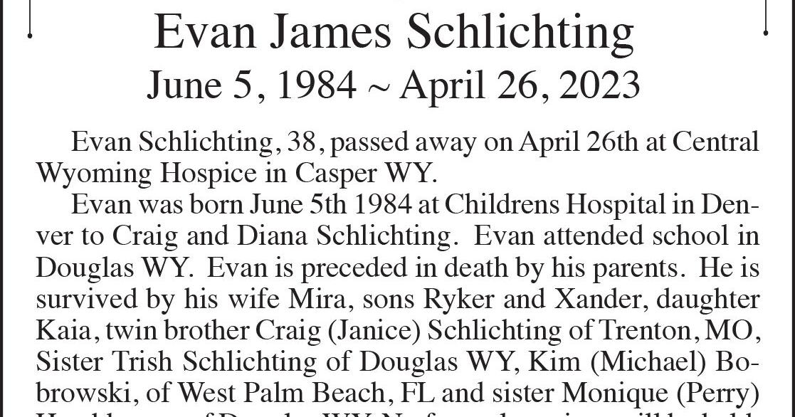Evan James Schlichting | Obituaries | douglas-budget.com