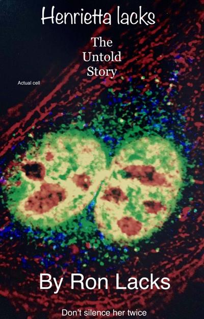 Henrietta Lacks' grandson to publish untold story about her life ...