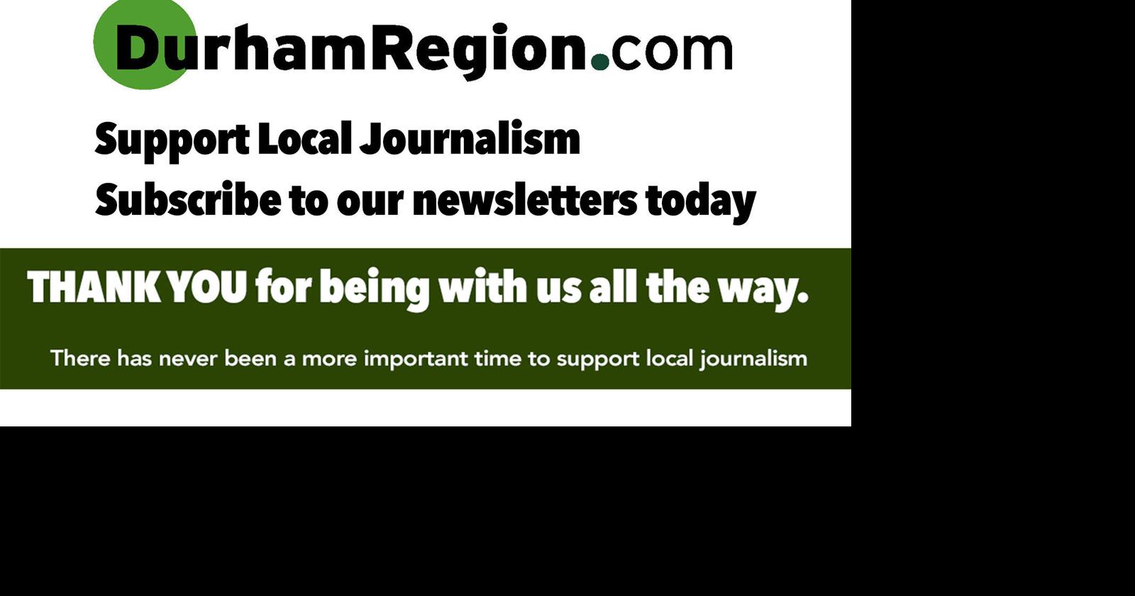 Get news from around Durham Region emailed to you every day