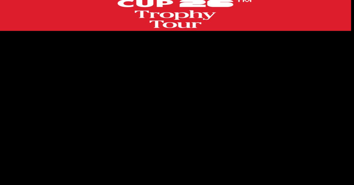 FIFA World Cup™ Trophy Tour by Coca-Cola beginnt ihre weltweite Reise ...