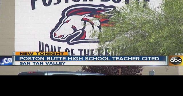 Poston Butte High School teacher cited for public intoxication | Queen ...