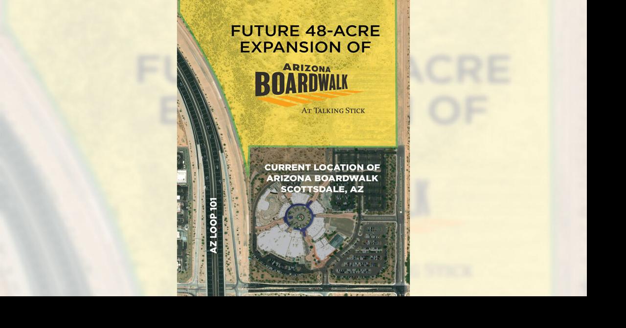 Arizona Boardwalk expands by 48 acres | | eastvalleytribune.com
