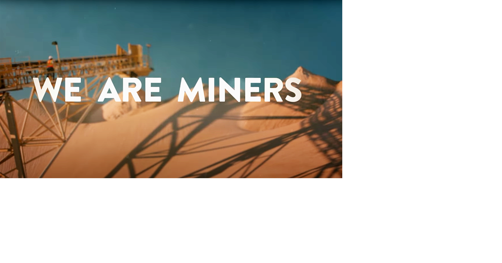 'We Are Miners:' Video shares a message of the importance of mining and ...