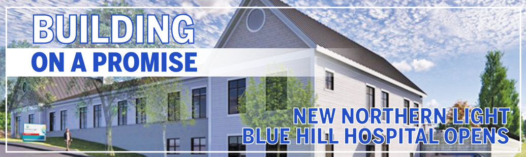 Blue Hill Hospital | ellsworthamerican.com
