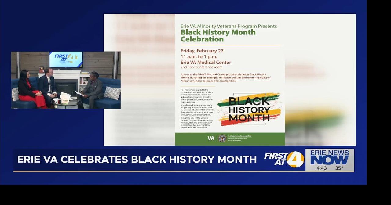 First at 4: Erie VA's Black History Month Celebration | Latest Video ...